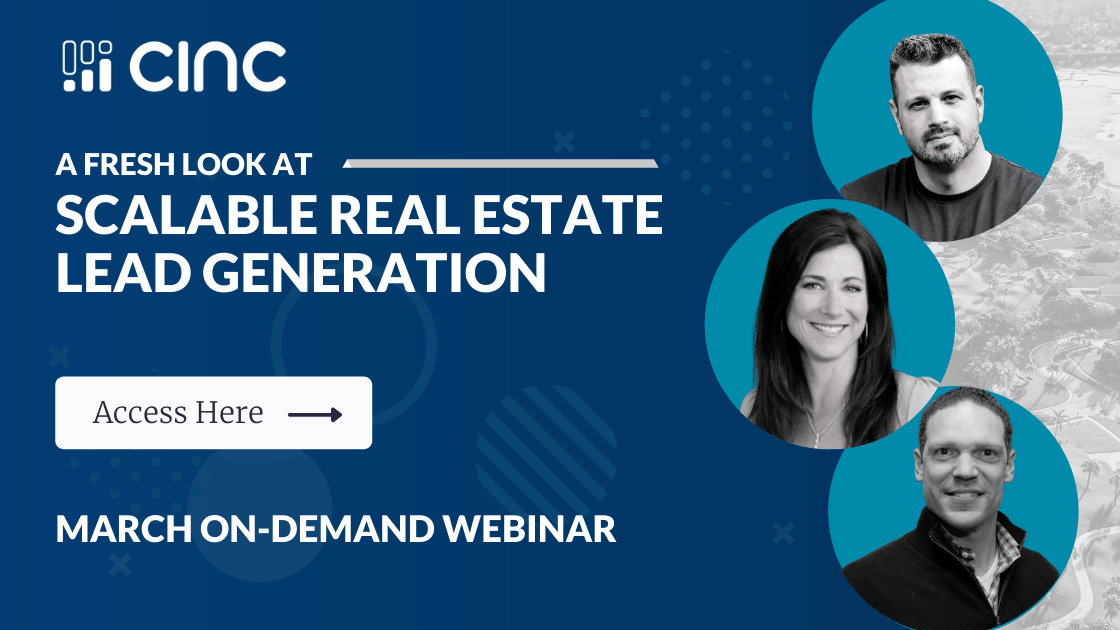 CINC - The #1 Real Estate Lead Generation and CRM Platform