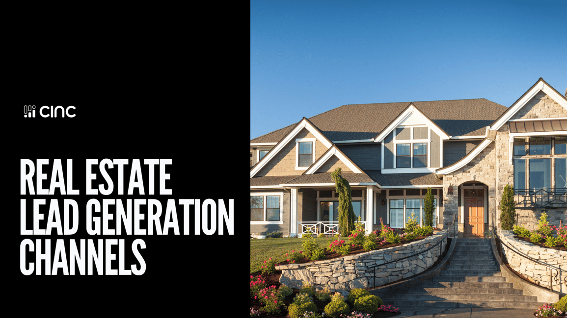 Real Estate Lead Generation Channels | 2022 Update