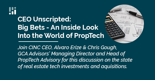 CEO Unscripted: Big Bets - An Inside Look Into the World of PropTech
