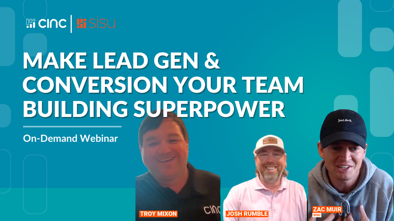 Make Lead Gen & Conversion Your Team Building Superpower